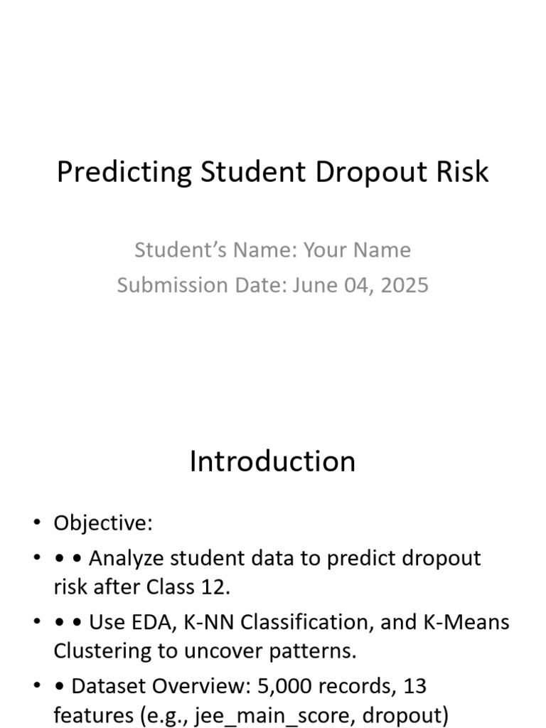 Predicting Student Dropout Risk Presentation | PDF