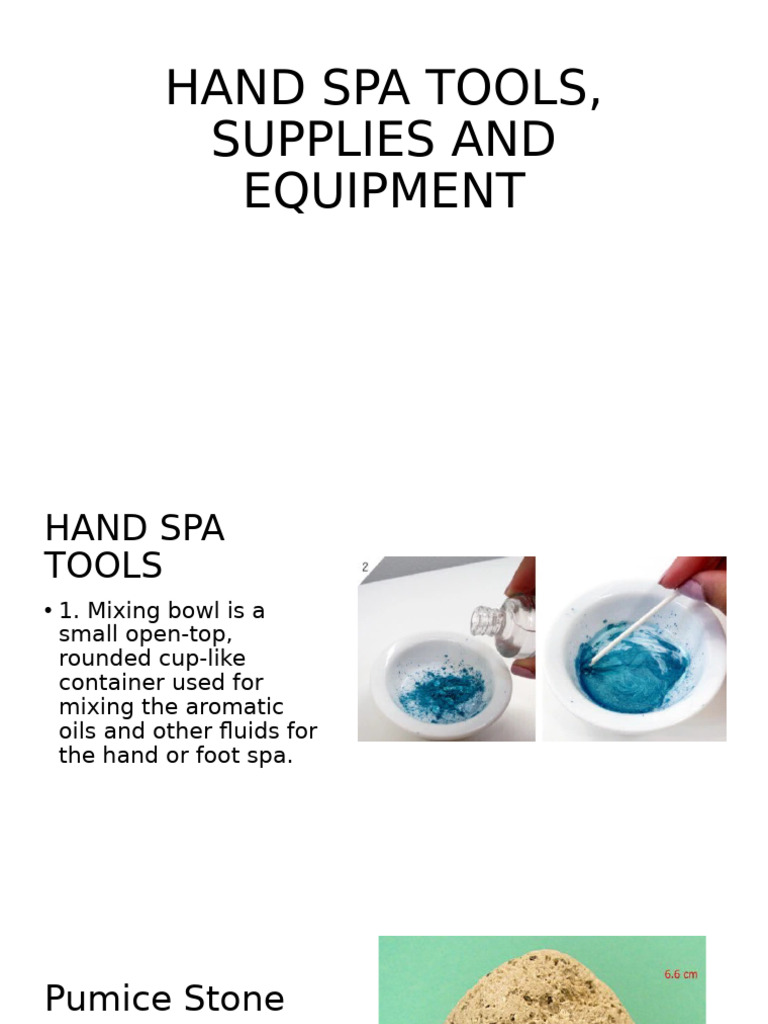 Hand Spa Tools, Supplies and Equipment | PDF