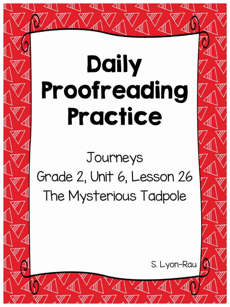 DailyProofreadingPracticeJourneysLesson26TheMysteriousTadpole-1 | PDF
