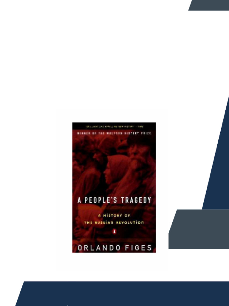 People's Tragedy A History of The Russian Revolution A Orlando Figes ...