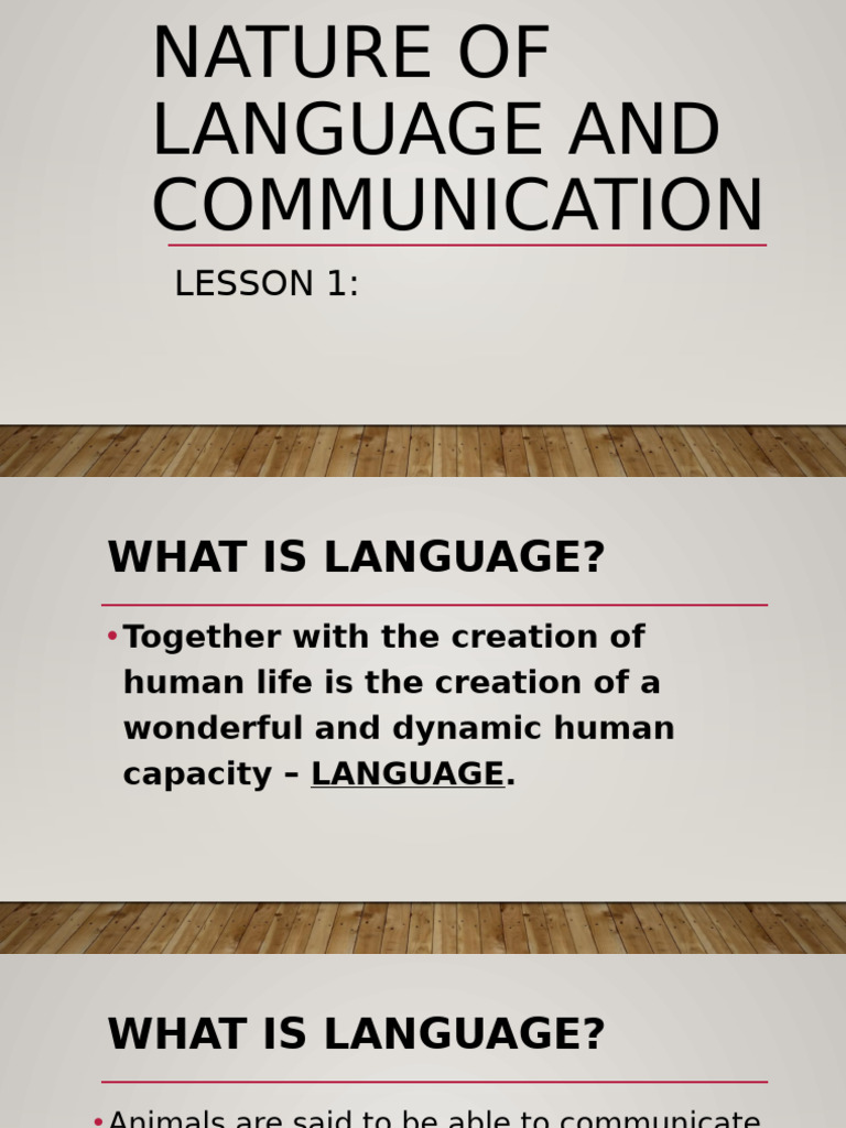 LESSON 1 - Nature of Language and Communication | PDF | Communication | Semantics