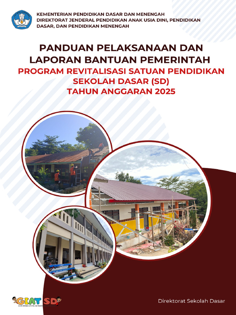 Panduan Pelaksanaan Dan Laporan Bantuan Pemerintah Program Revitalisasi Satuan Pendidikan ...