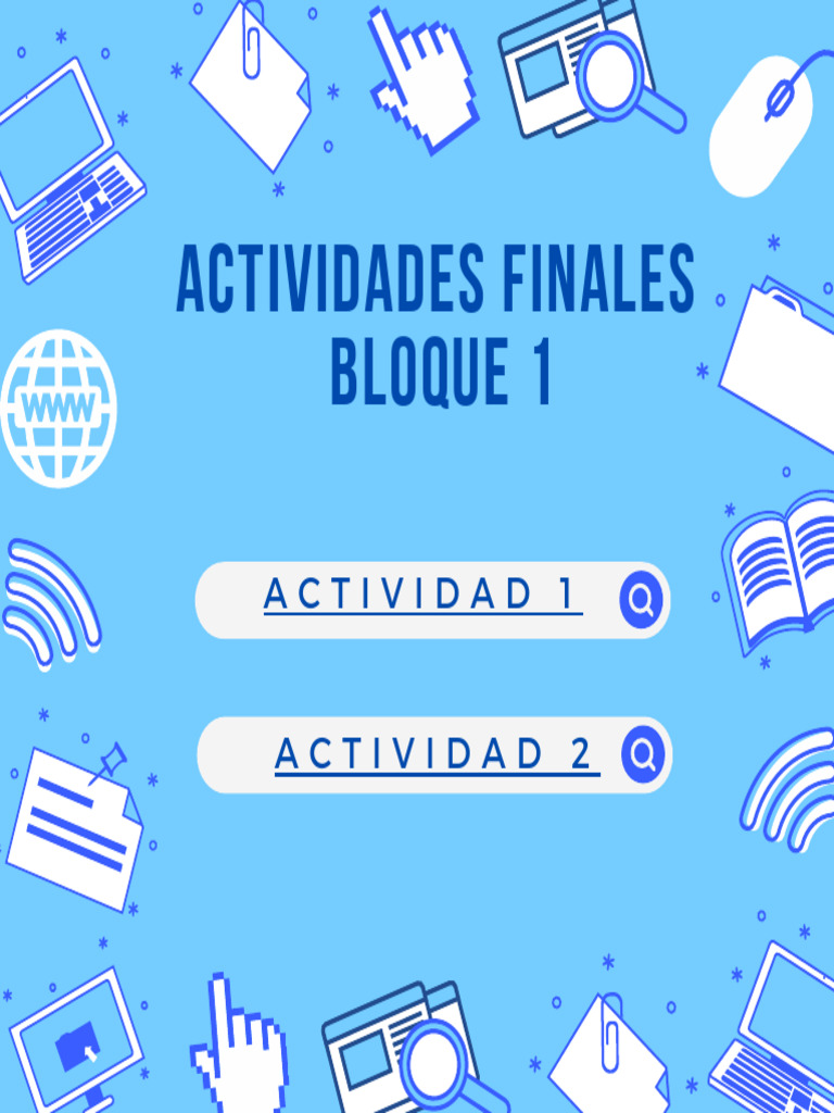 Actividades Finales BLOQUE 1 | PDF