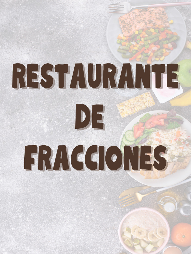 Restaurante de Fracciones | PDF | Preparación de comida y bebida ...