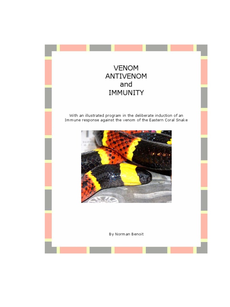 Venom Antivenom and Immunity | PDF | Antigen | Antibody