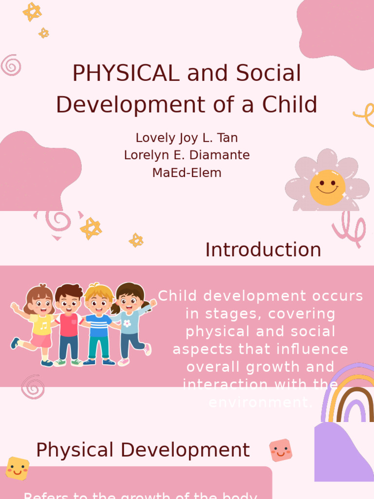 Physical and Social Development | PDF | Attachment Theory | Adolescence