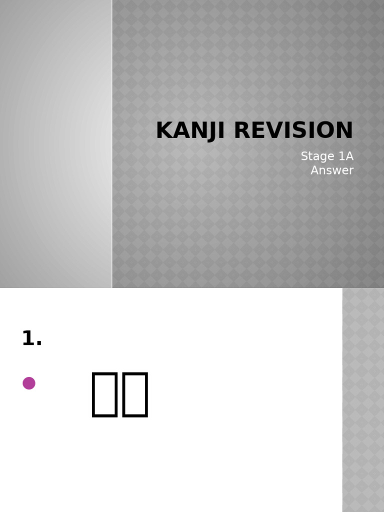 Kanji Revision From OSWB | PDF