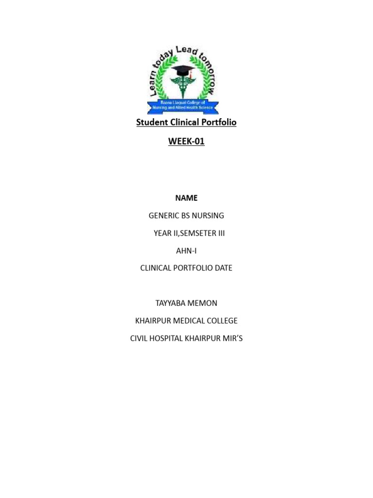 Nursing Clinical Portfolio: Week 1 Overview | PDF | Pneumonia | Medicine