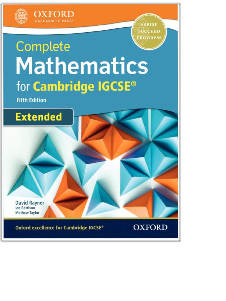 Cambridge IGCSE Mathematics Textbook - Extended Edition | PDF