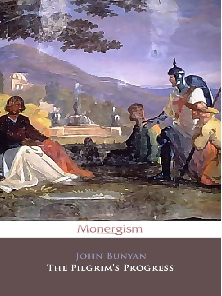 Pilgrim's Progress With Illustrations - John Bunyan - Monergism Edition ...
