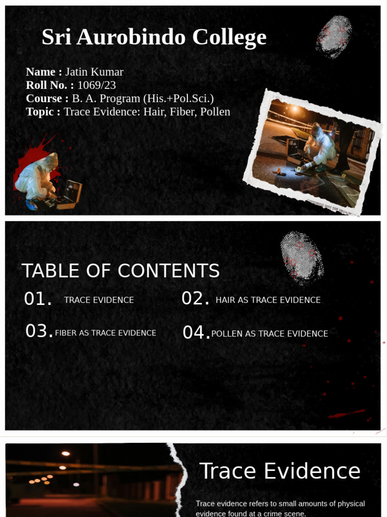 Basic Forensic Science Project 2nd Year | PDF | Hair | Crime Scene