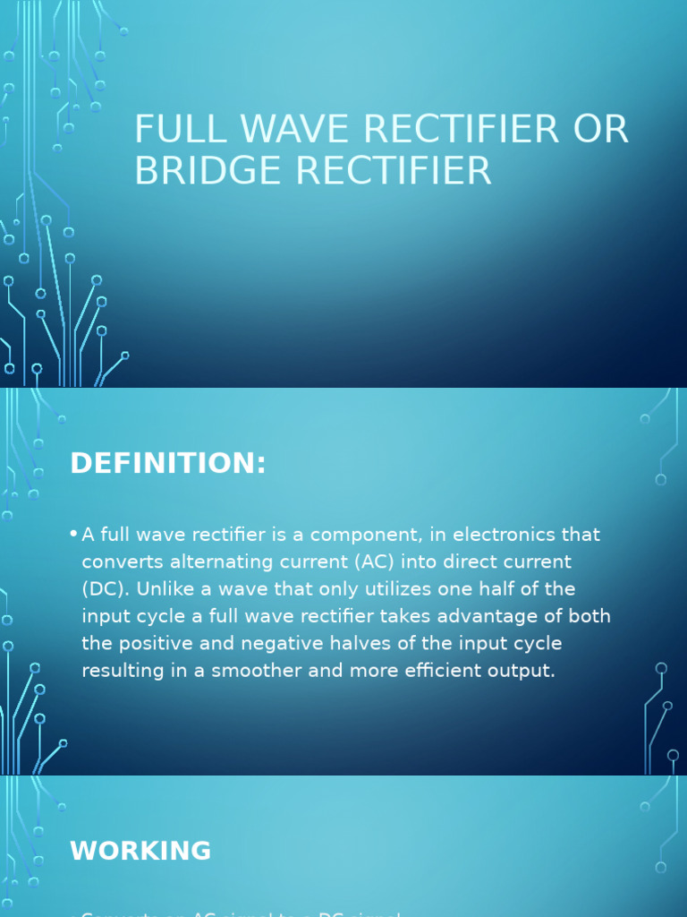 FULL WAVE RECTIFIER or BRIDGE RECTIFIER | PDF