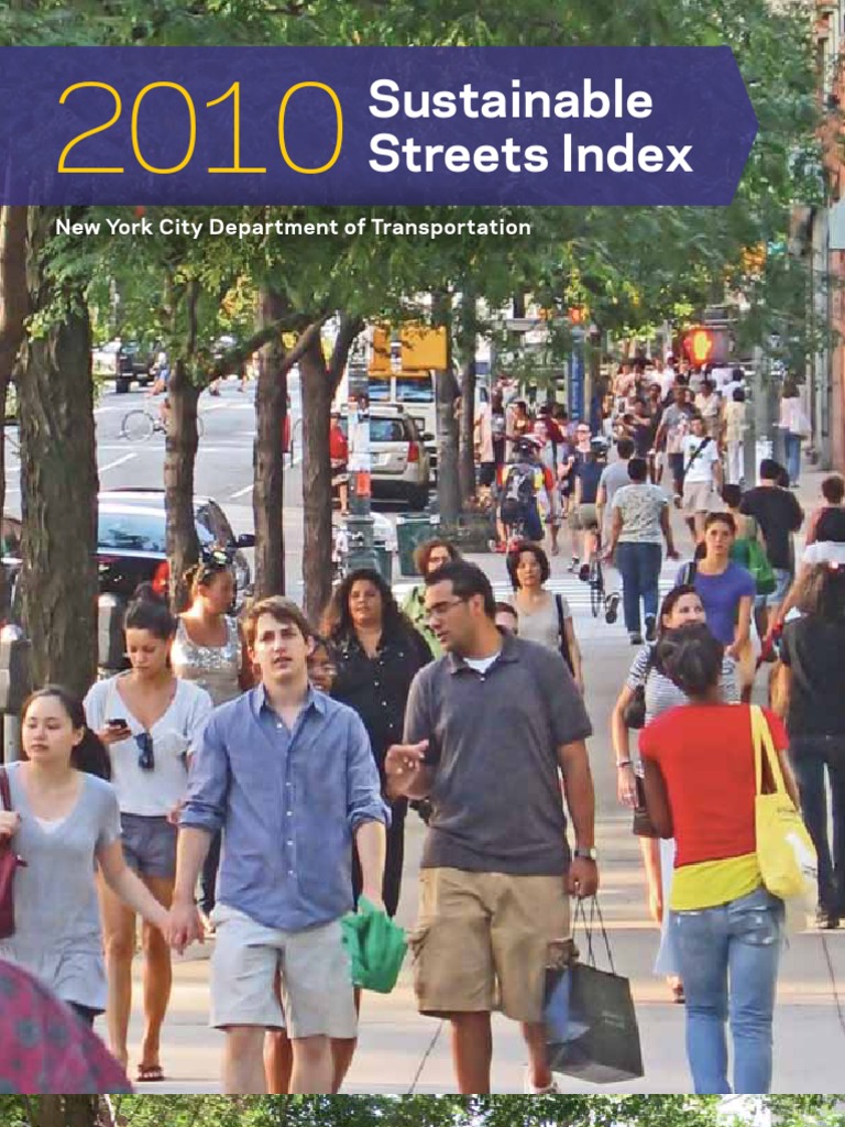 NYC DOT: Sustainable Streets Index 2010 | PDF | New York City | Manhattan
