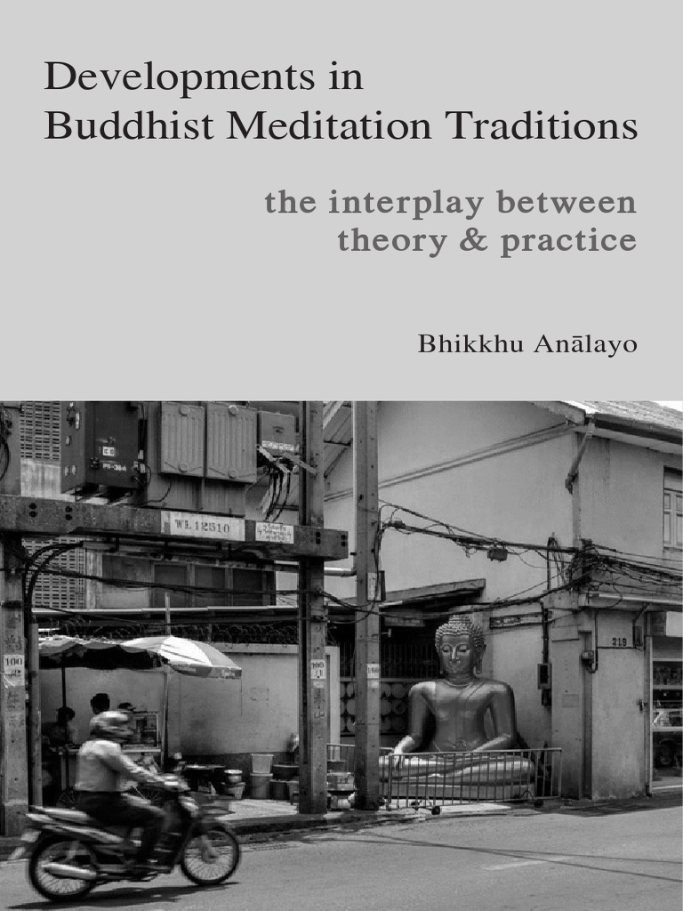 Developments in Buddhist Meditation Traditions | PDF | Buddhist ...
