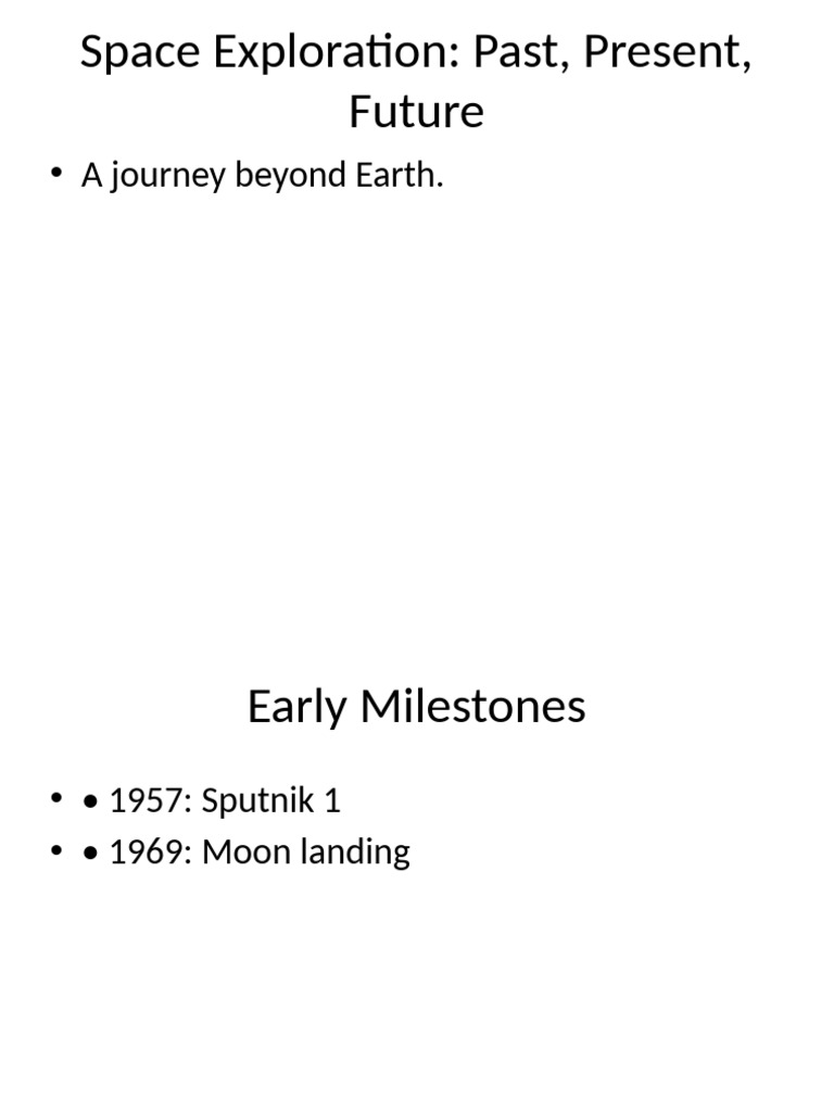 Space Exploration Past, Present, Future | PDF