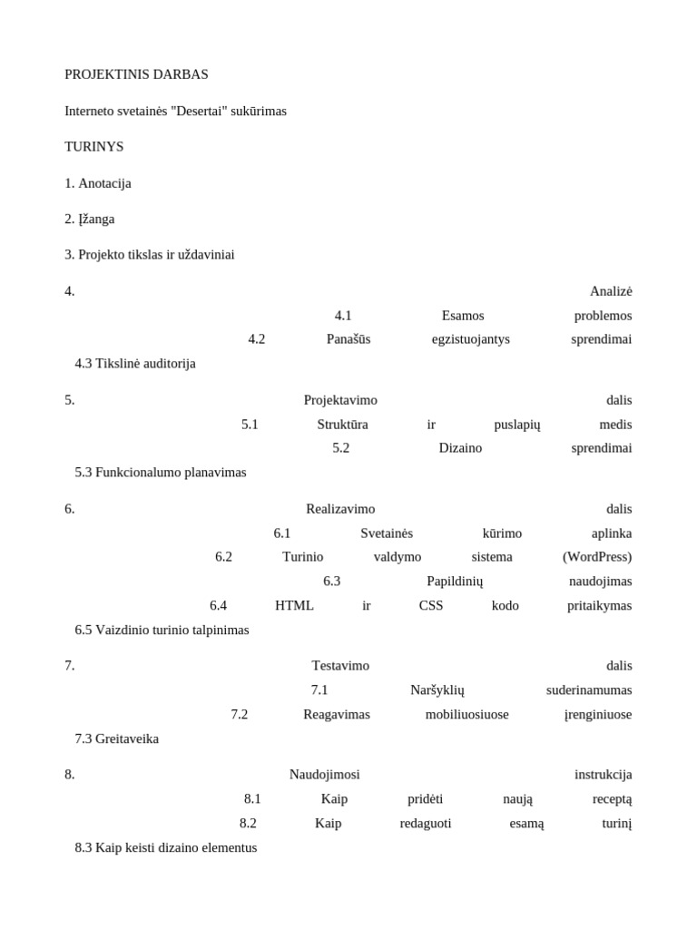Projektinis Darbas Desertai Pilnai Formatuotas | PDF