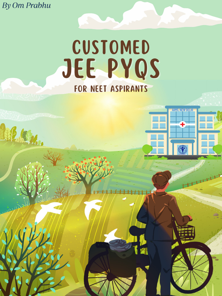 Customed JEE PYQs For NEET Aspirants - 2019 | PDF | Mechanical Engineering | Applied And ...