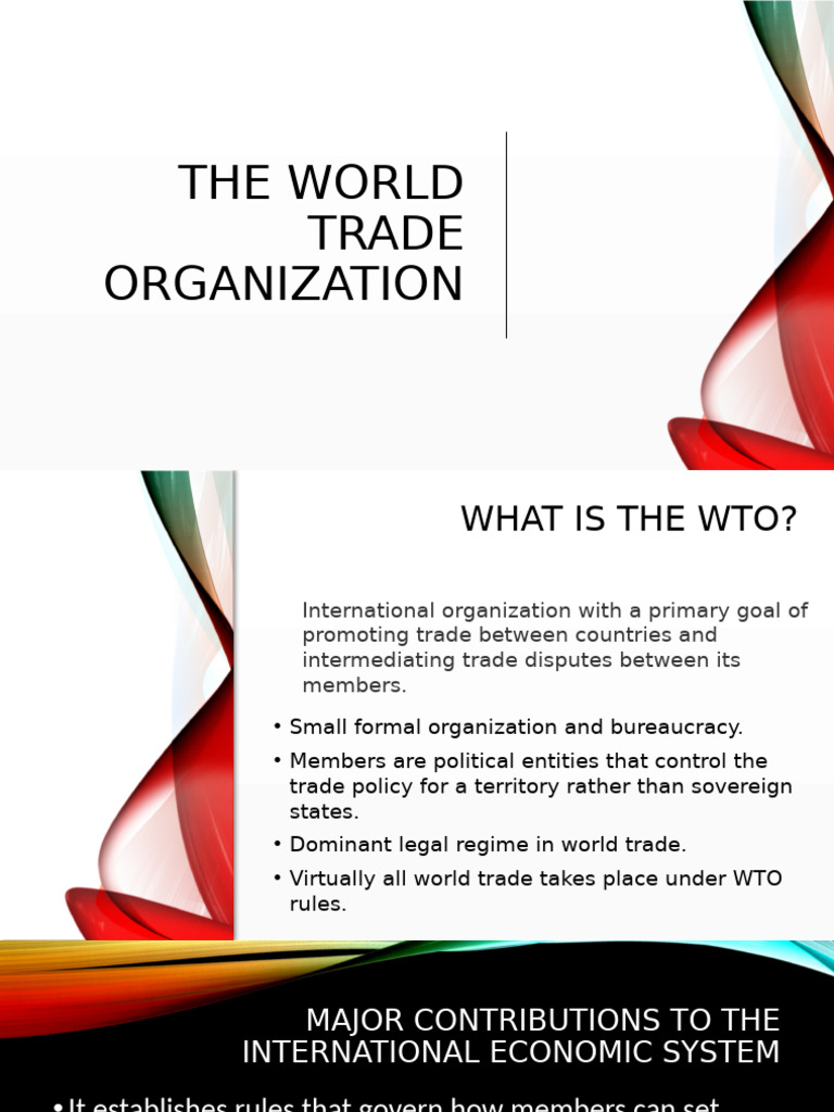 The World Trade Organization | PDF | Most Favoured Nation | World Trade Organization