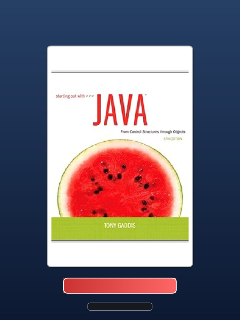 Starting Out With Java From Control Structures Through Objects 5th Edition Full Download | PDF ...