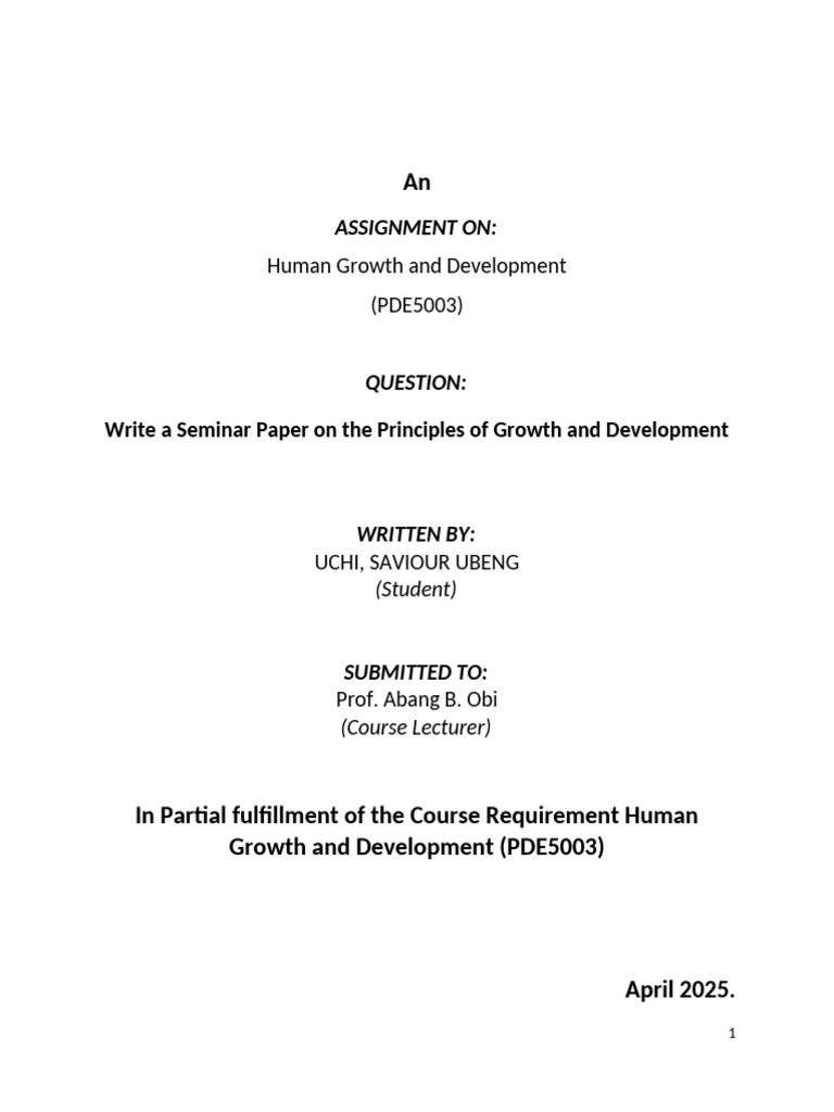 Saviour Uchi Human Growth Assignment | PDF | Infants | Adolescence