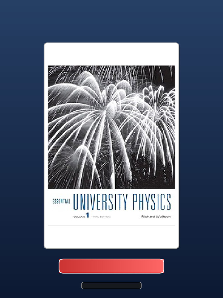 Essential University Physics Volume 1 3rd Edition Full Download | PDF | Multiple Choice | Learning
