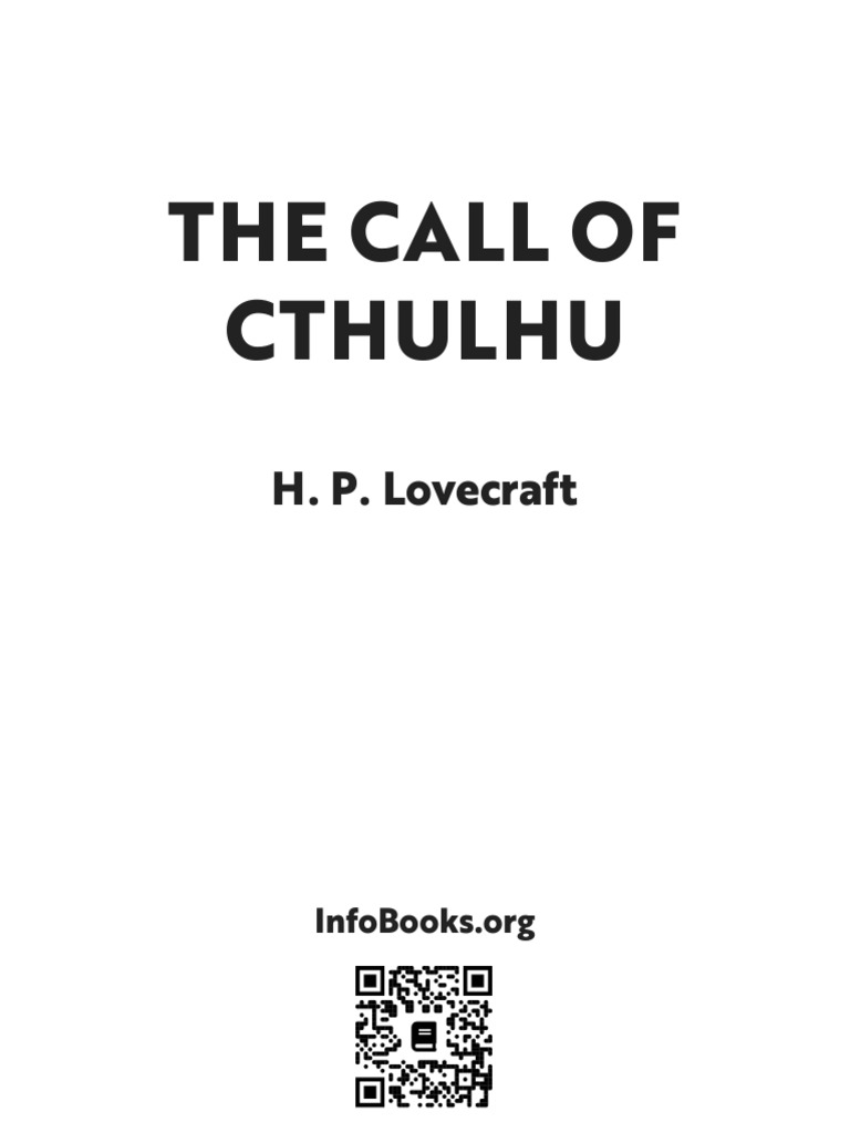 The Call of Cthulhu Author H.P. Lovecraft | PDF | Cthulhu | H. P. Lovecraft