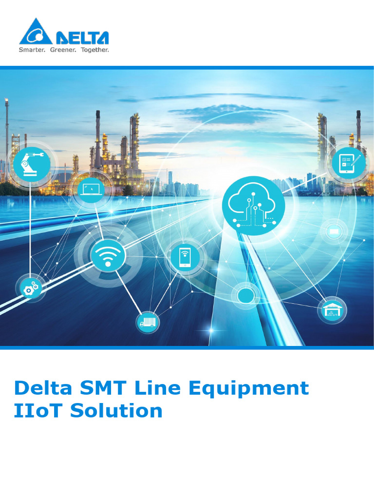 Electronics Industry Notification - Delta SMT Line Equipment IIoT ...