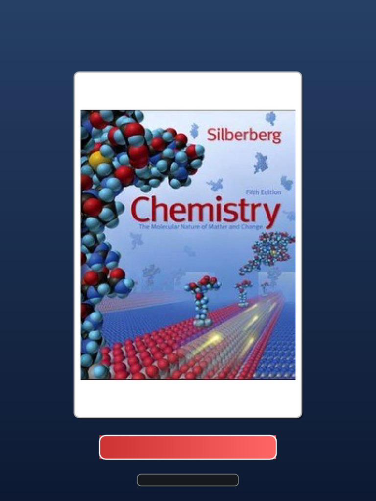 Chemistry The Molecular Nature of Matter and Change 5th Edition Full ...