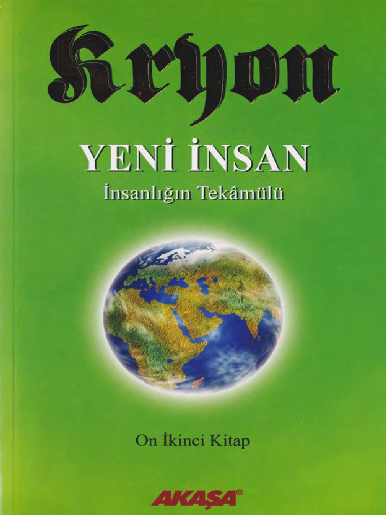 Kryon 12 - Yeni İnsan | PDF