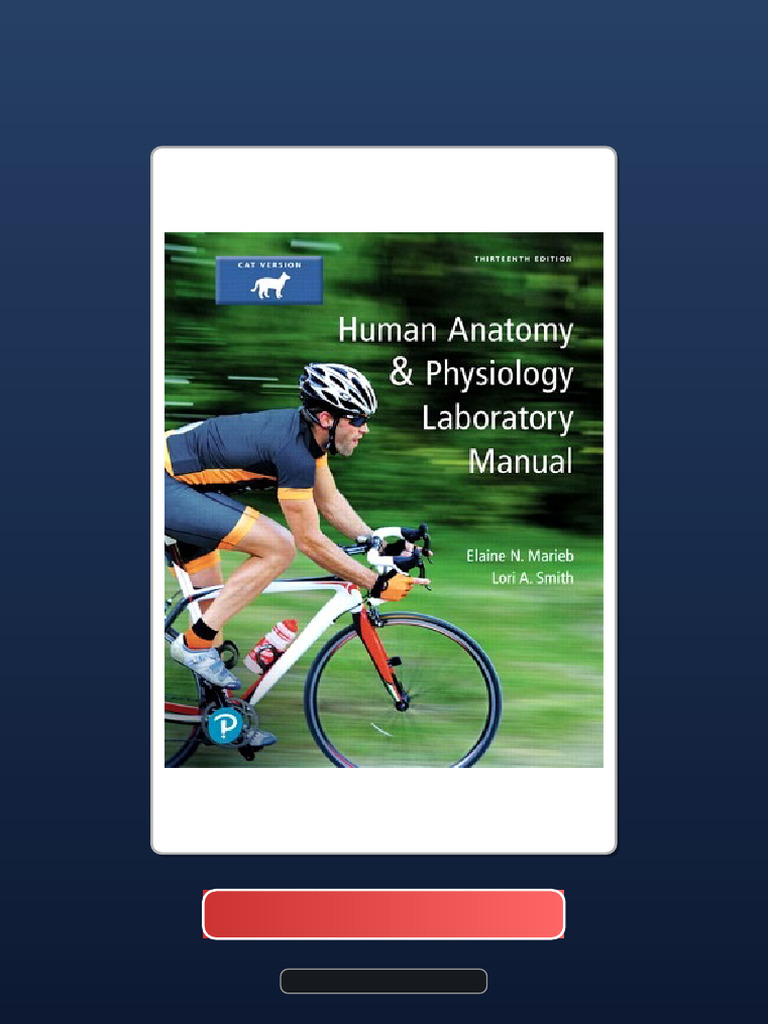 Human Anatomy and Physiology Laboratory Manual Cat Version 13th Edition Marieb Full Download ...