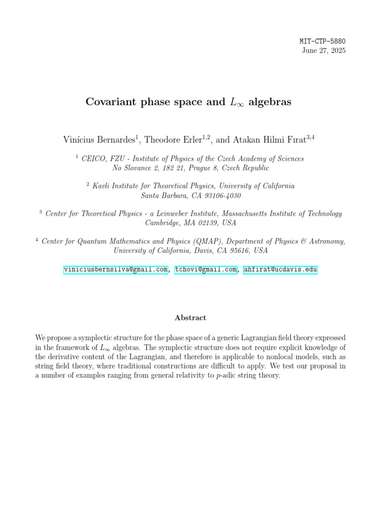 Covariant Phase Space and Algebras: Vin Icius Bernardes, Theodore Erler, and Atakan Hilmi Fırat ...