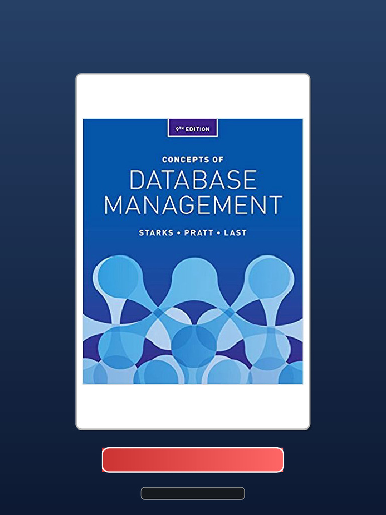 Concepts of Database Management 9th Edition Starks Full Download | PDF | Databases | Multiple Choice