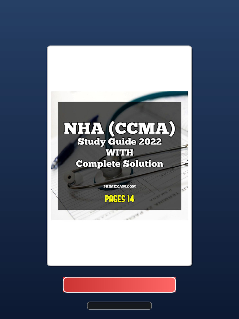 Full Chapter of NHA CCMA Study Guide 2022 WITH Complete Solution Ebook ...