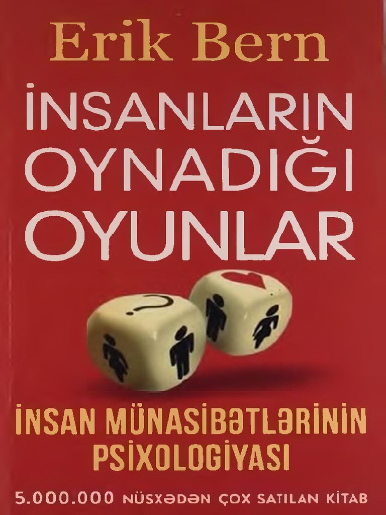 İnsanların Oynadığı Oyunlar - Erik Bern | PDF