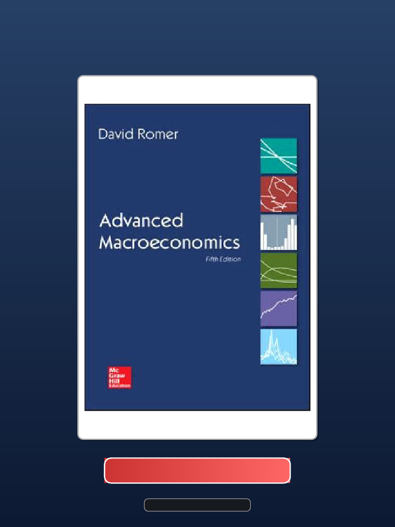 Advanced Macroeconomics 5th Edition Romer Full Download | PDF | Multiple Choice | Macroeconomics