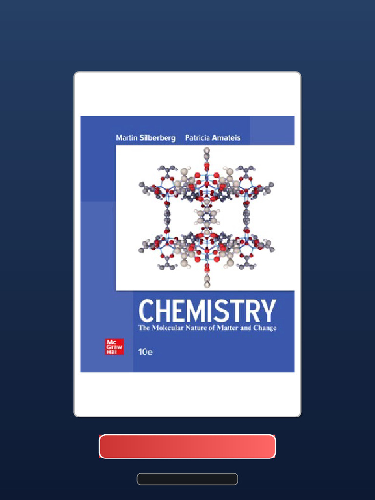 Chemistry The Molecular Nature of Matter and Change 10th Edition ...