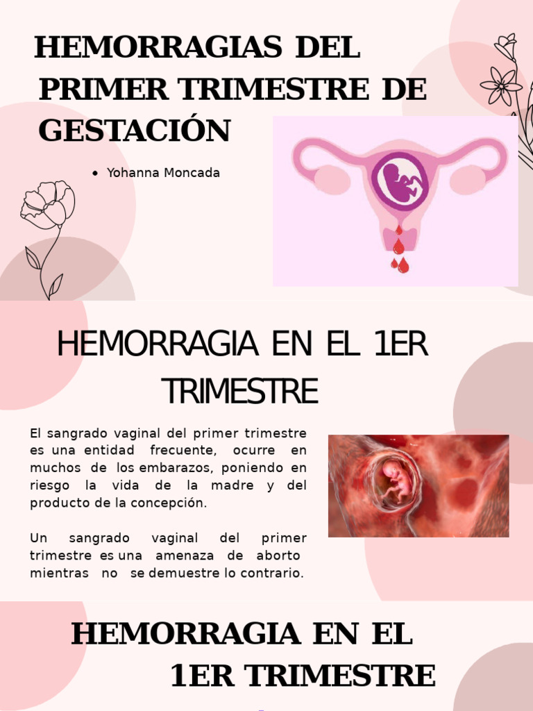Hemorragia Del Primer Trimestre YM | PDF | El embarazo | Aborto