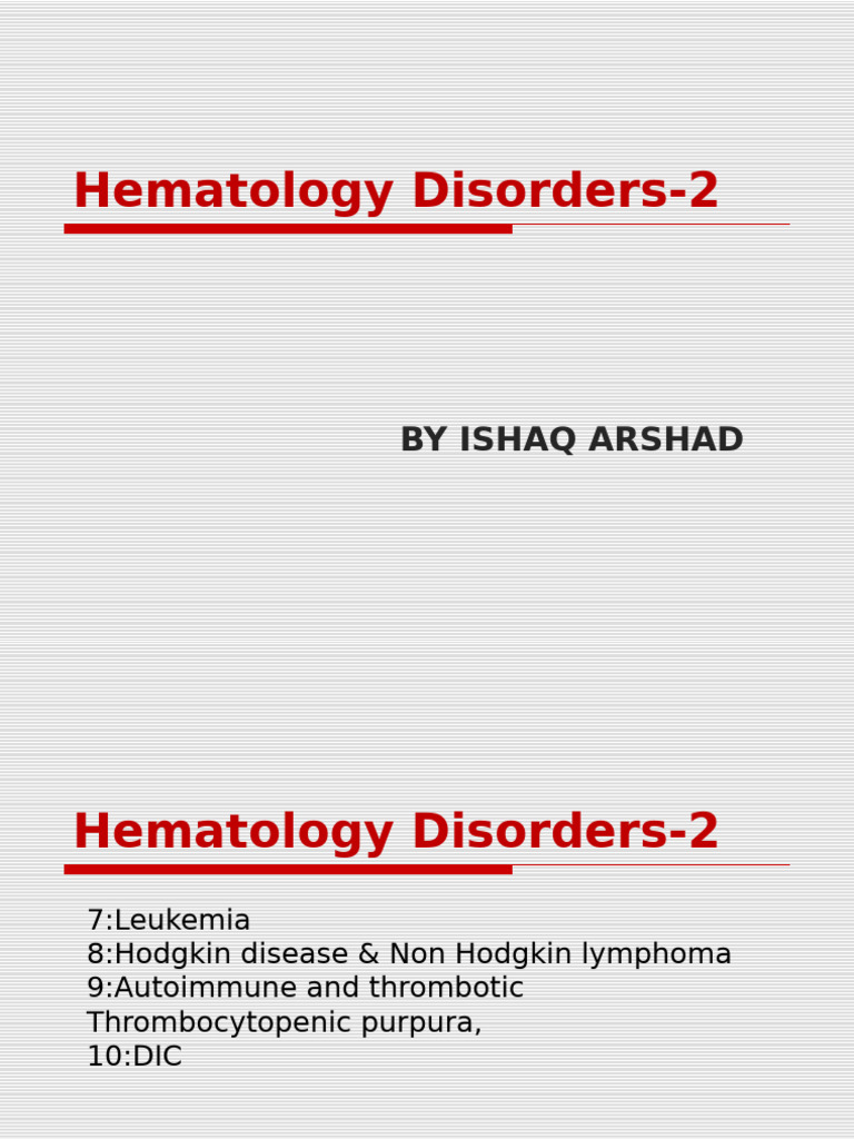 Hematology Disorders 2 | PDF | Leukemia | Coagulation