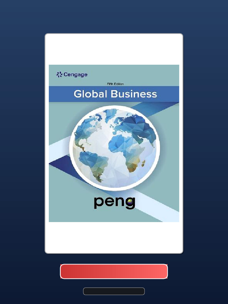 Global Business 5th Edition Peng Full Download | PDF | Knowledge | Analysis