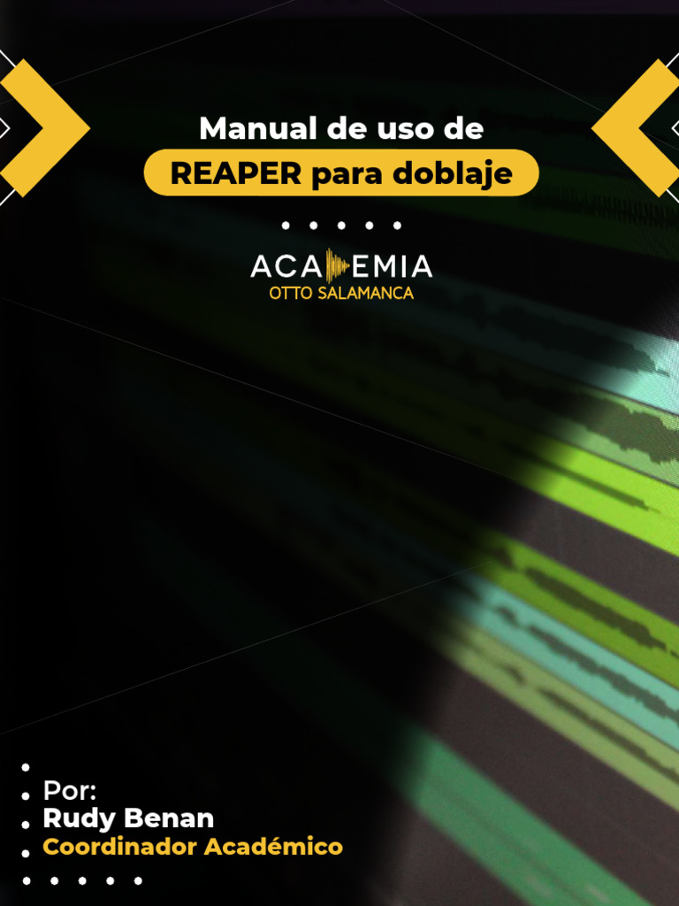 Manual de Uso de REAPER para Doblaje - Academia Otto Salamanca ...