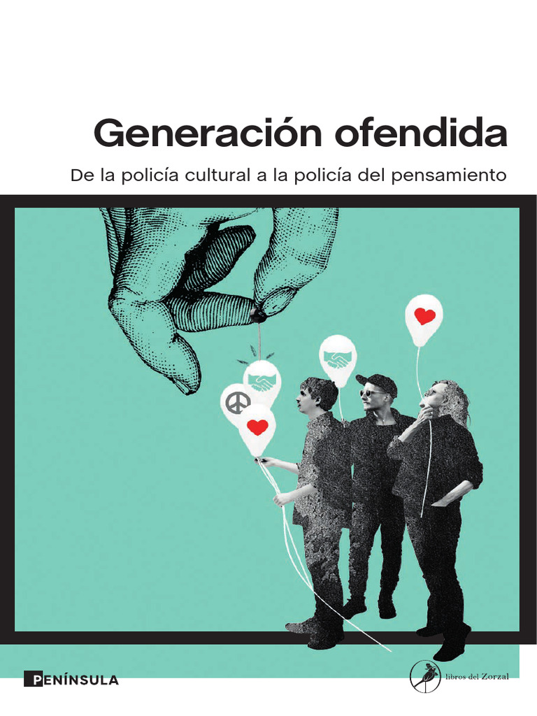 Generación Ofendida: La Nueva Inquisición | PDF