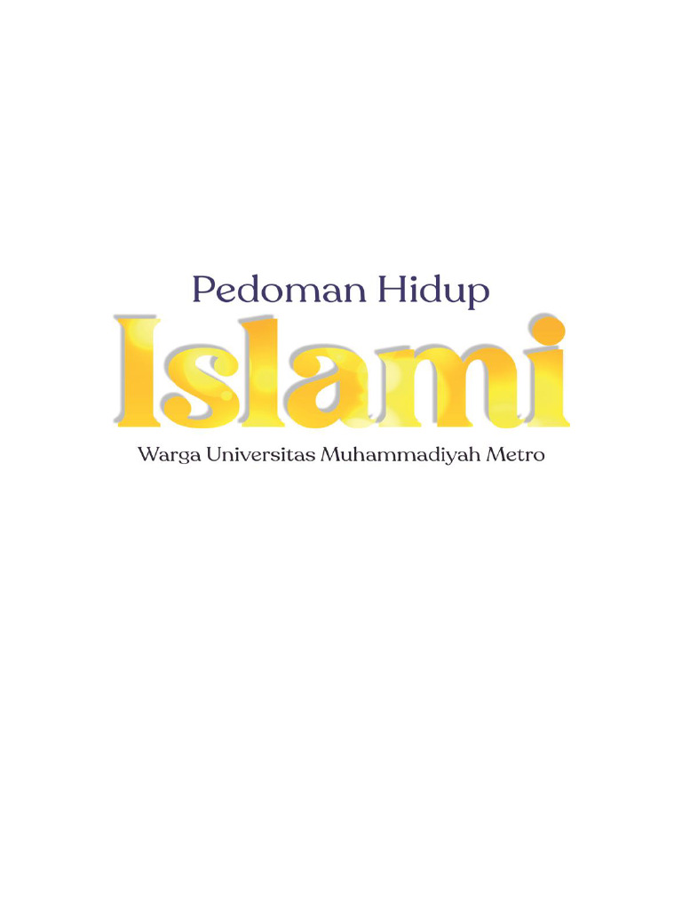 Buku Pedoman Hidup Islami Warga Muhammadiyah Um Metro | PDF