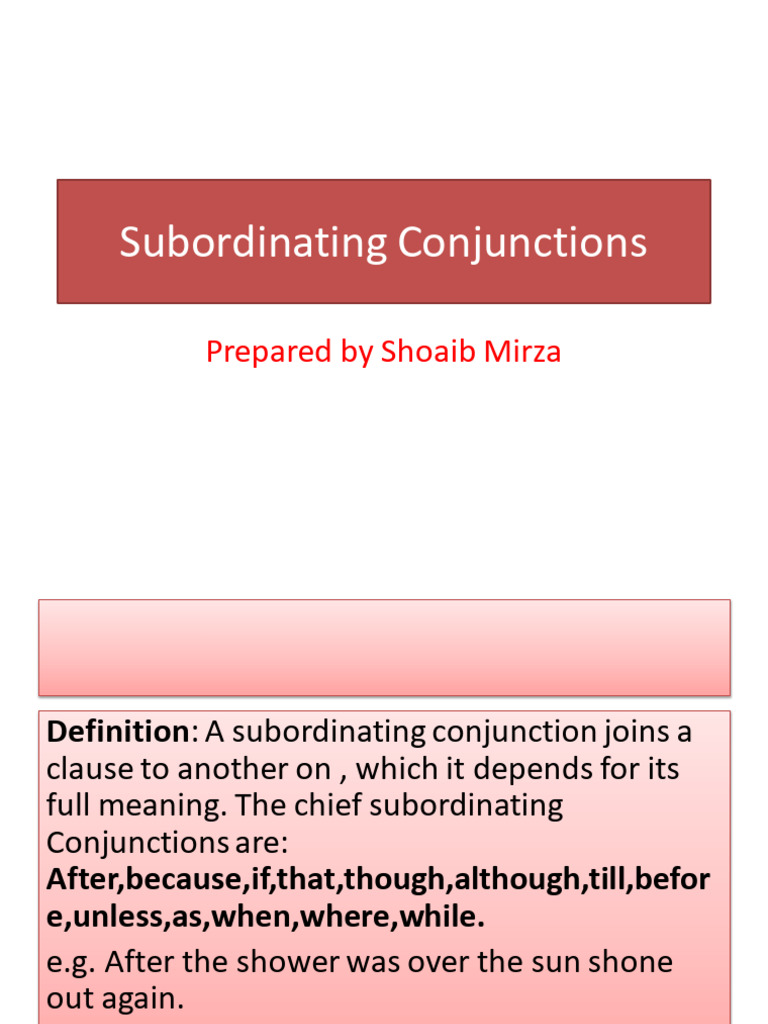Subordinating Conjunctions | PDF | Language Mechanics | Linguistics