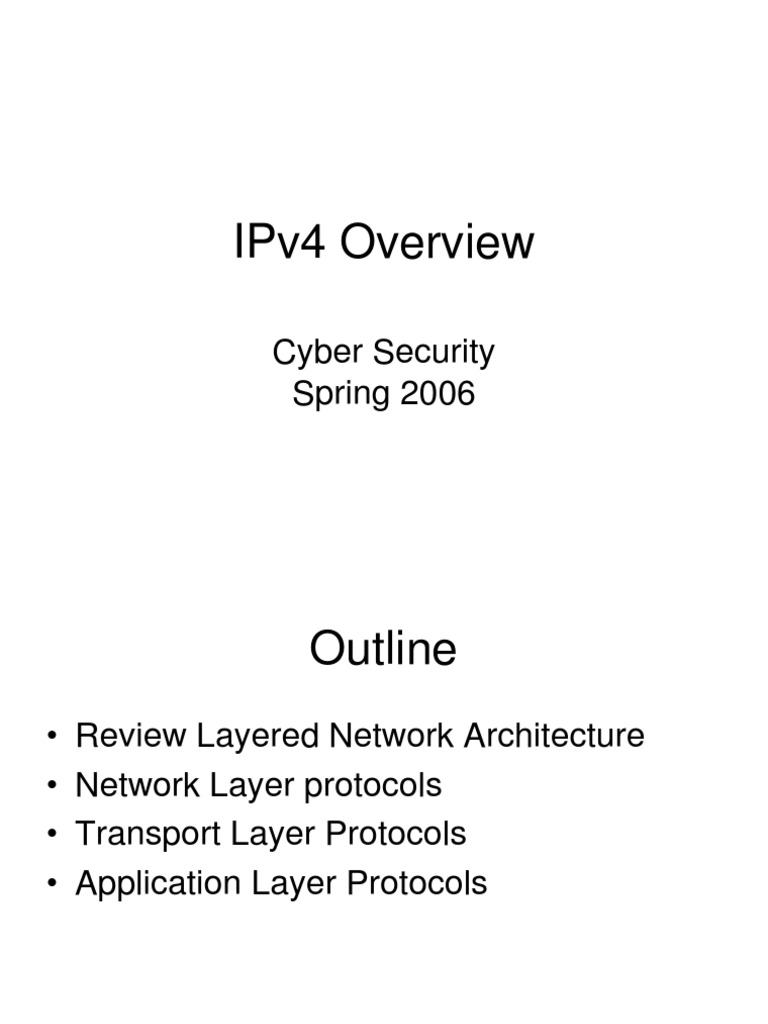 Ipv4 Overview: Cyber Security Spring 2006 | PDF | Transmission Control ...