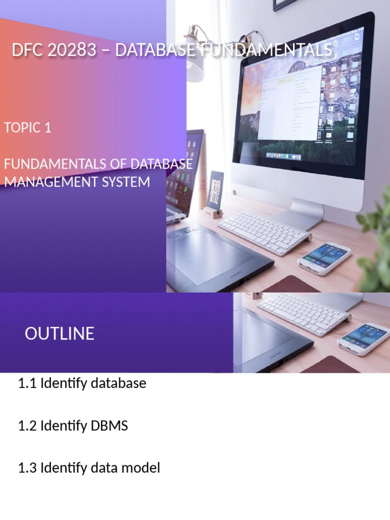 Topic 1 - Fundamentals of DBMS | PDF | Databases | Database Design