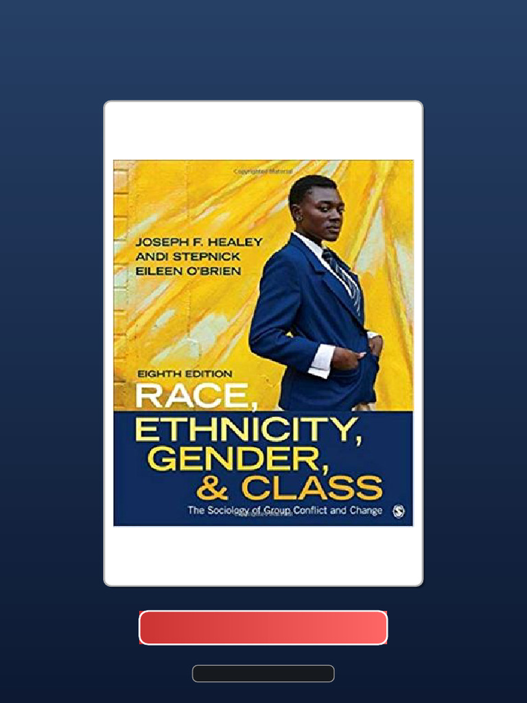 Race Ethnicity Gender and Class The Sociology of Group Conflict and ...