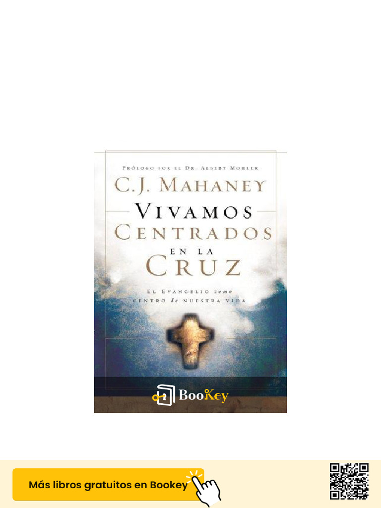 Vivamos Centrados en La Cruz Living The Cross Centered Life | PDF ...