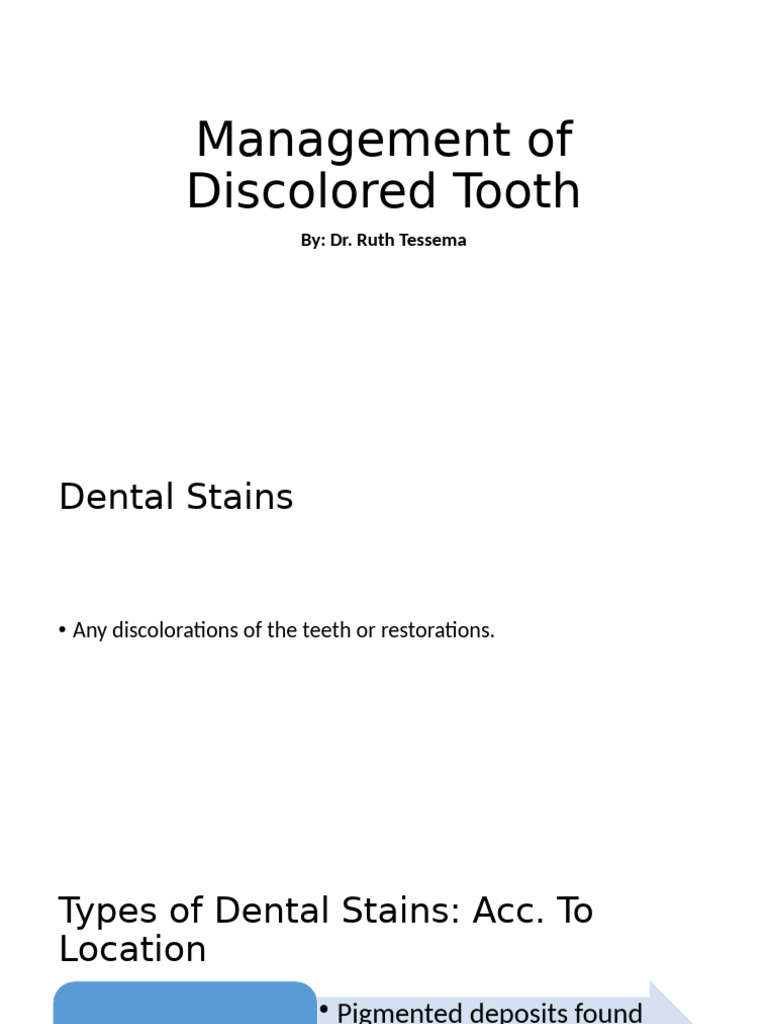 Management of Discolored Tooth | PDF | Human Tooth | Tooth Enamel