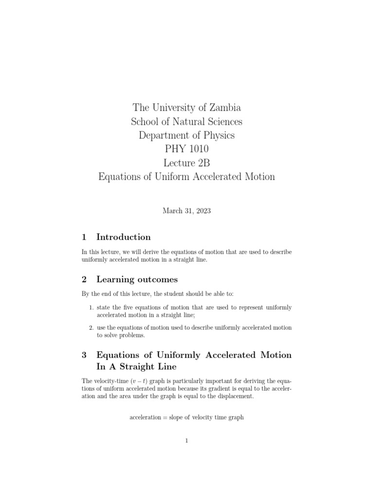 PHY 1010 Lecture 2B - Equations of Uniform Accelerated Motion | PDF | Acceleration | Mass