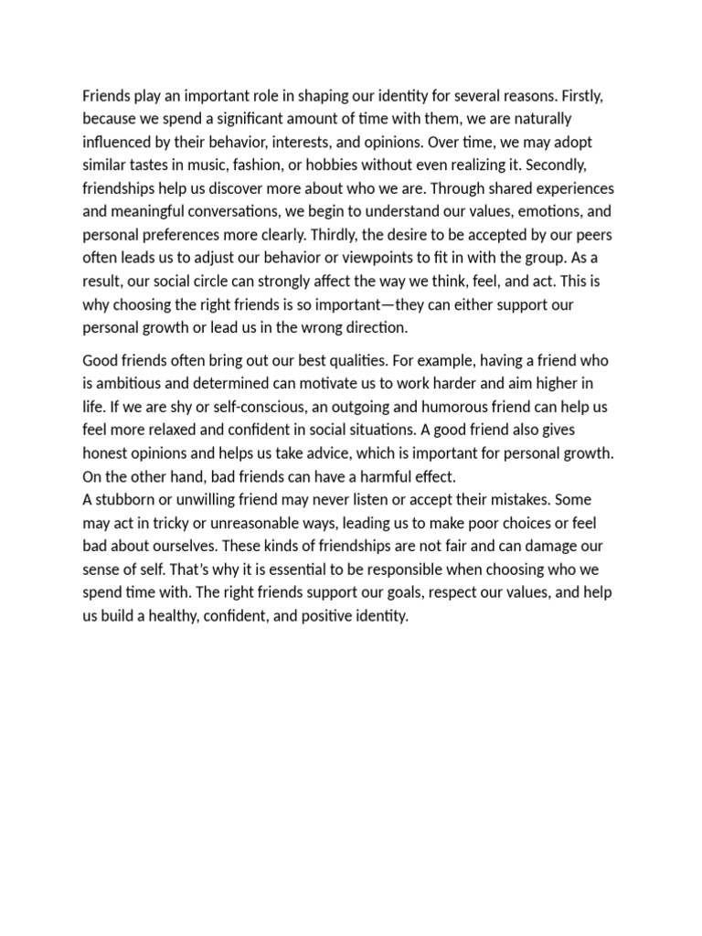 Friends Play An Important Role in Shaping Our Identity For Several ...